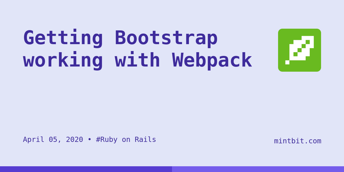 Getting Bootstrap Working With Webpack Mintbit