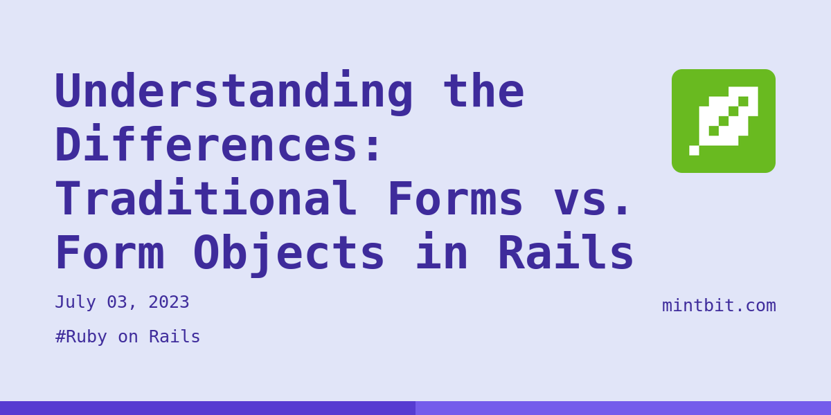 Understanding the Differences: Traditional Forms vs. Form Objects in ... Understanding the Differences: Traditional Forms vs. Form Objects in ...